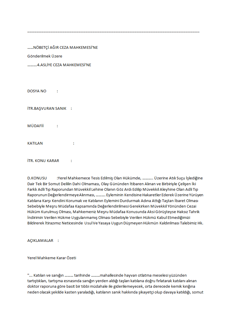 4. asliye ceza mahkemesi'nin kasten yaralama kararına itiraz: meşru müdafaa ve haksız tahrik ...