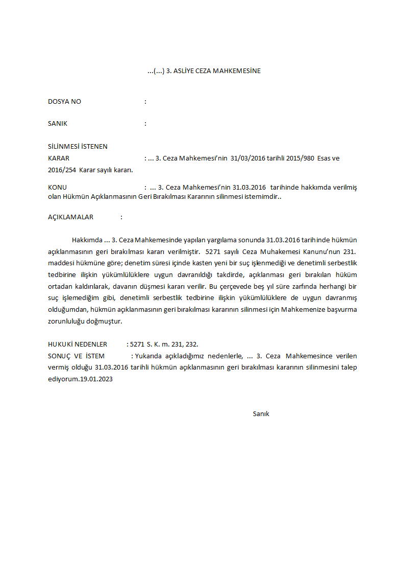 hükmün açıklanmasının geri bırakılmasının silinmesi talebi: 5271 sayılı ...