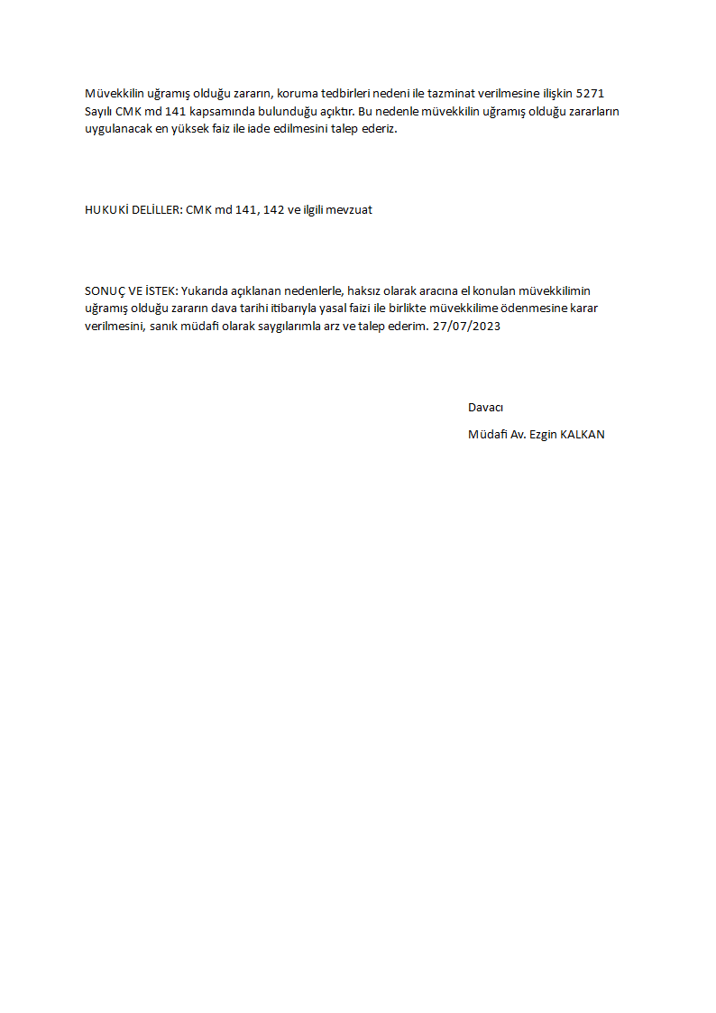 müsadere edilen aracın iadesi ve maddi tazminat talebi: 5271 sayılı cmk ...