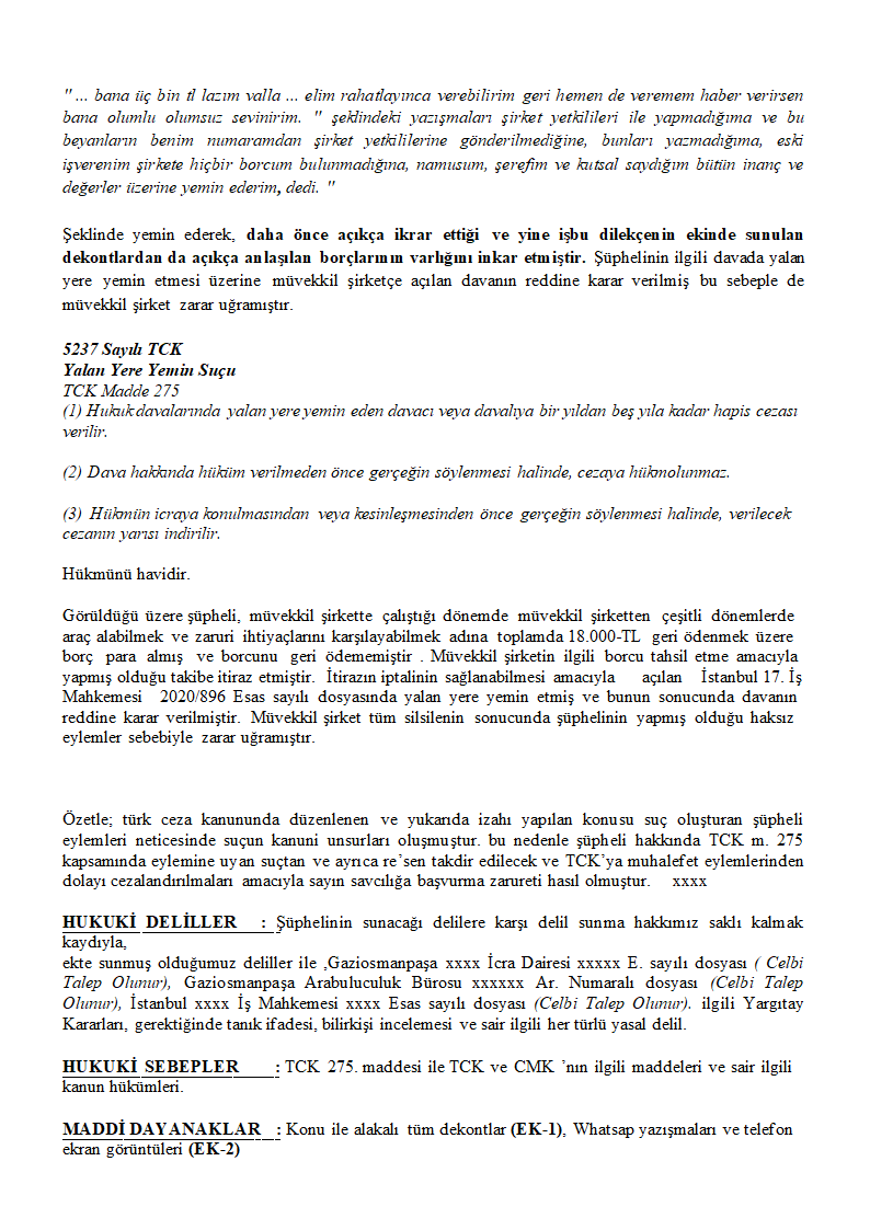 istanbul cumhuriyet başsavcılığı'na yalan yere yemin etme suçu ile ...