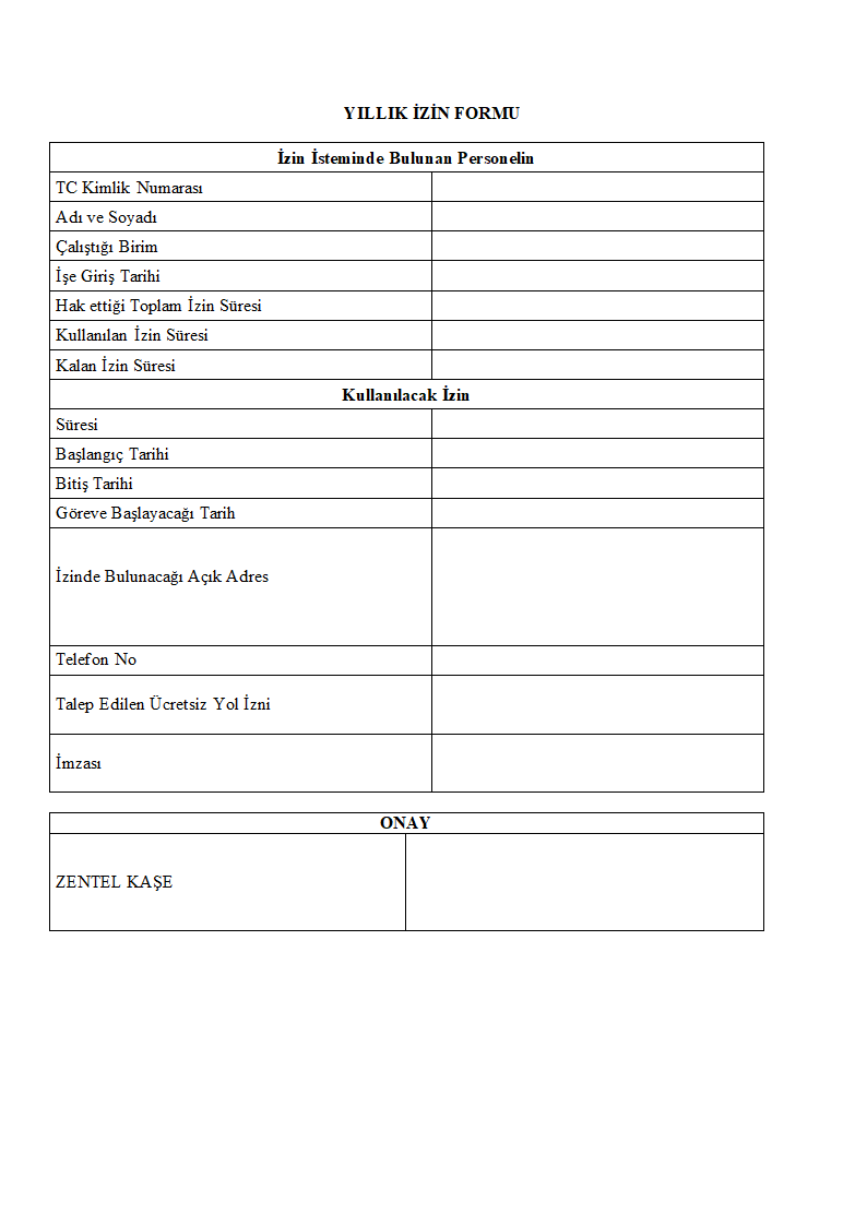 yıllık izin formu: personel bilgileri, izin tarihleri, izin süreleri ve ...