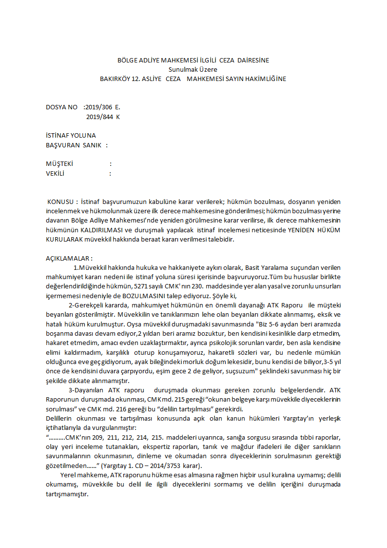 bakırköy 12. asliye ceza mahkemesi'nden bölge adliye mahkemesi'ne sunulan basit yaralama ...