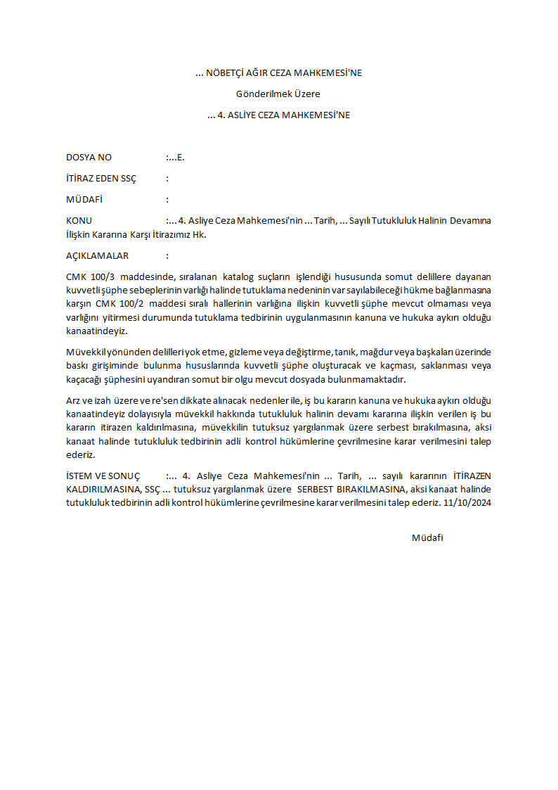 **müdafi, şüpheli hakkındaki tutukluluk halinin devamına ilişkin karara ...