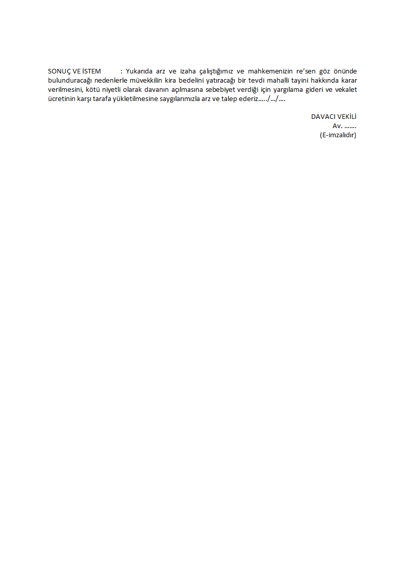 kiracı vekilinin kira bedelinin tevdi mahalli tayini için açtığı ...