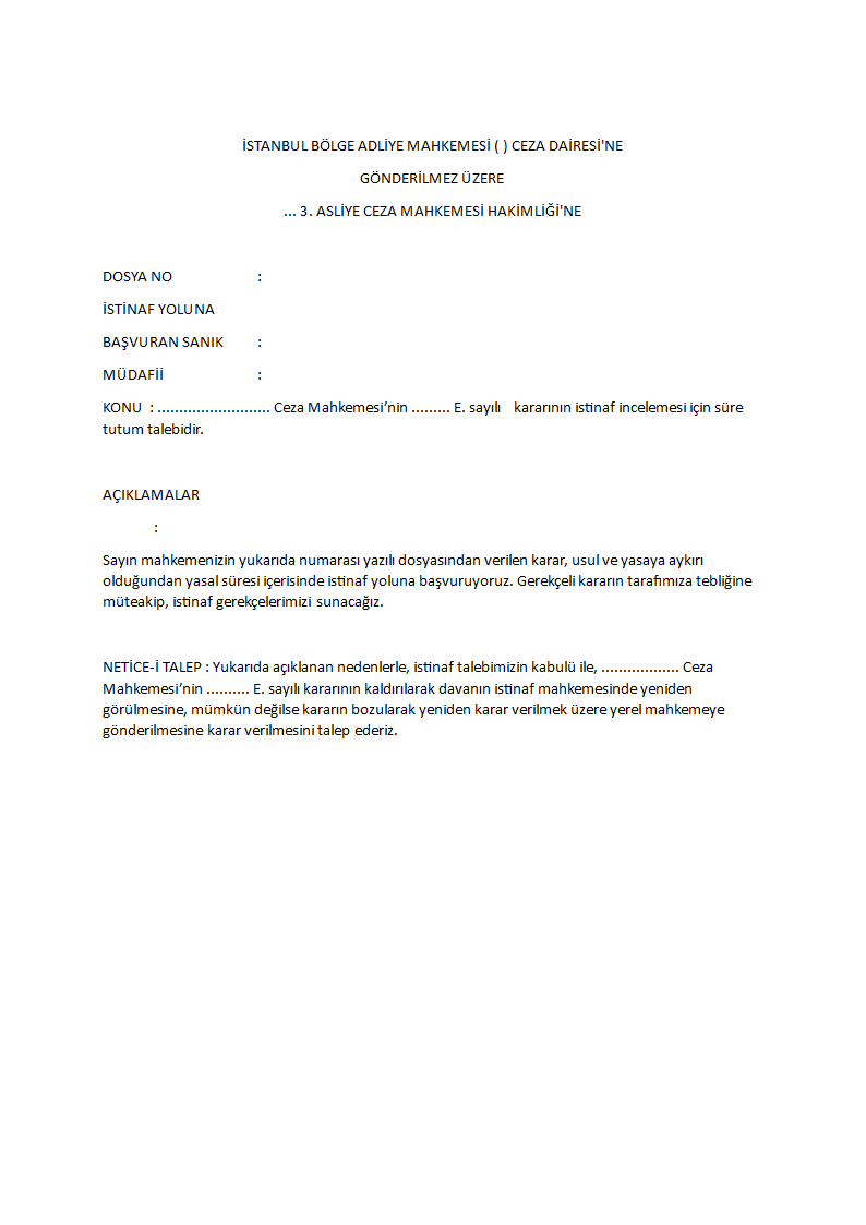 istinaf yoluyla 3. asliye ceza mahkemesi kararına itiraz ve yeniden görülme talebi. - istyinaf ...