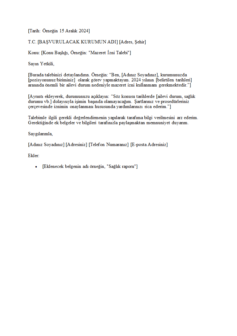 15 aralık 2024 tarihli ailevi nedenlerle mazeret izni talebi ve gerekli ...
