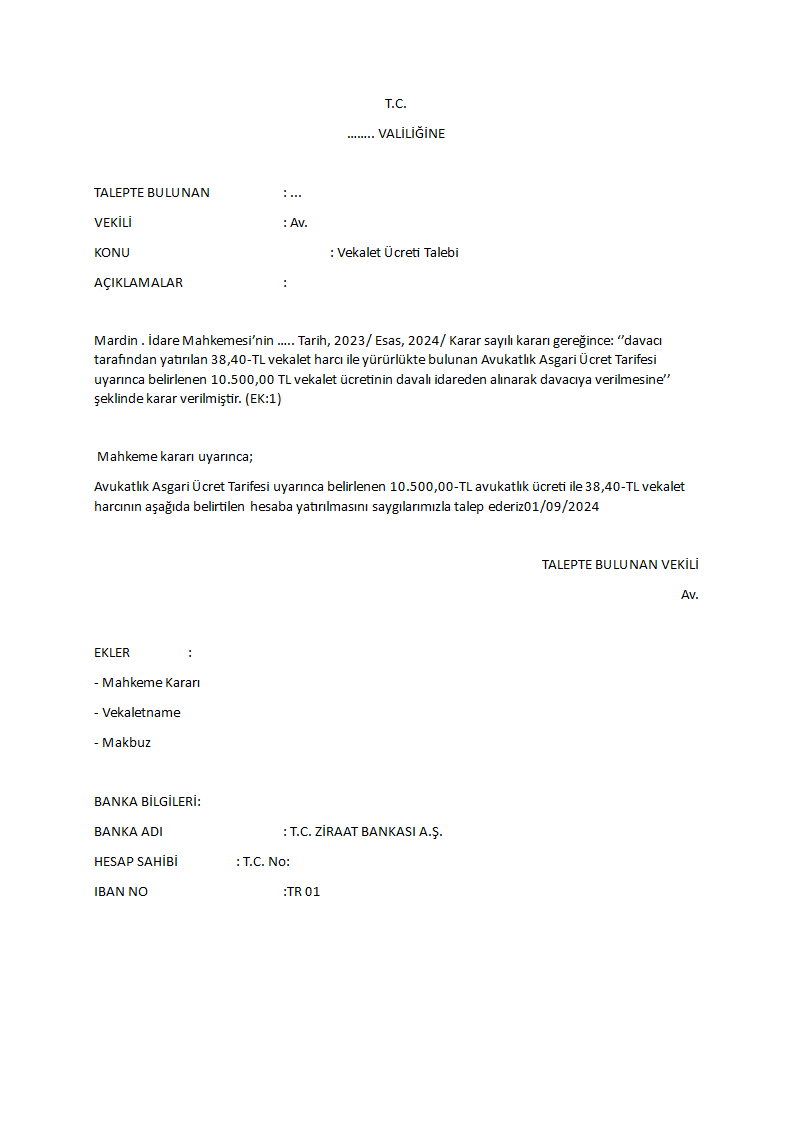 mardin idare mahkemesi kararıyla 10.500 tl vekalet ücreti ve 38,40 tl vekalet harcı ödenmesi ...