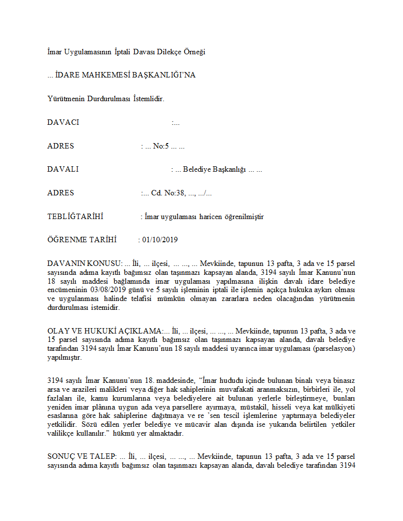 imar uygulamasının iptali ve yürütmenin durdurulması istemi: 3194 ...