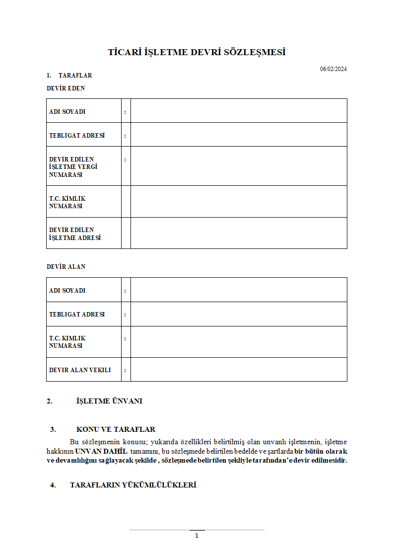 06/02/2024 tarihli ticari işletme devri sözleşmesi: devir eden ve devir alan tarafların hak ve ...