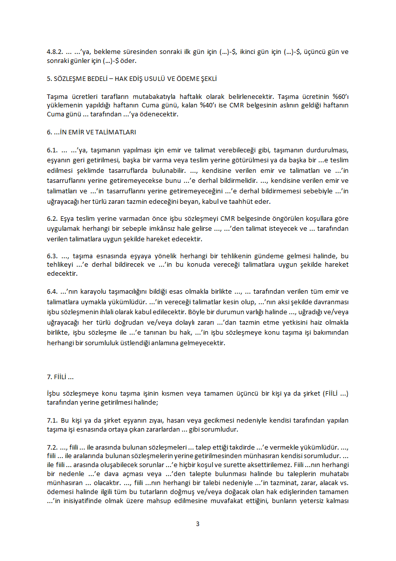 bu taşıma sözleşmesi, tarafların yükümlülüklerini, cmr belgesi esaslarını, eşyanın yüklenmesi ...