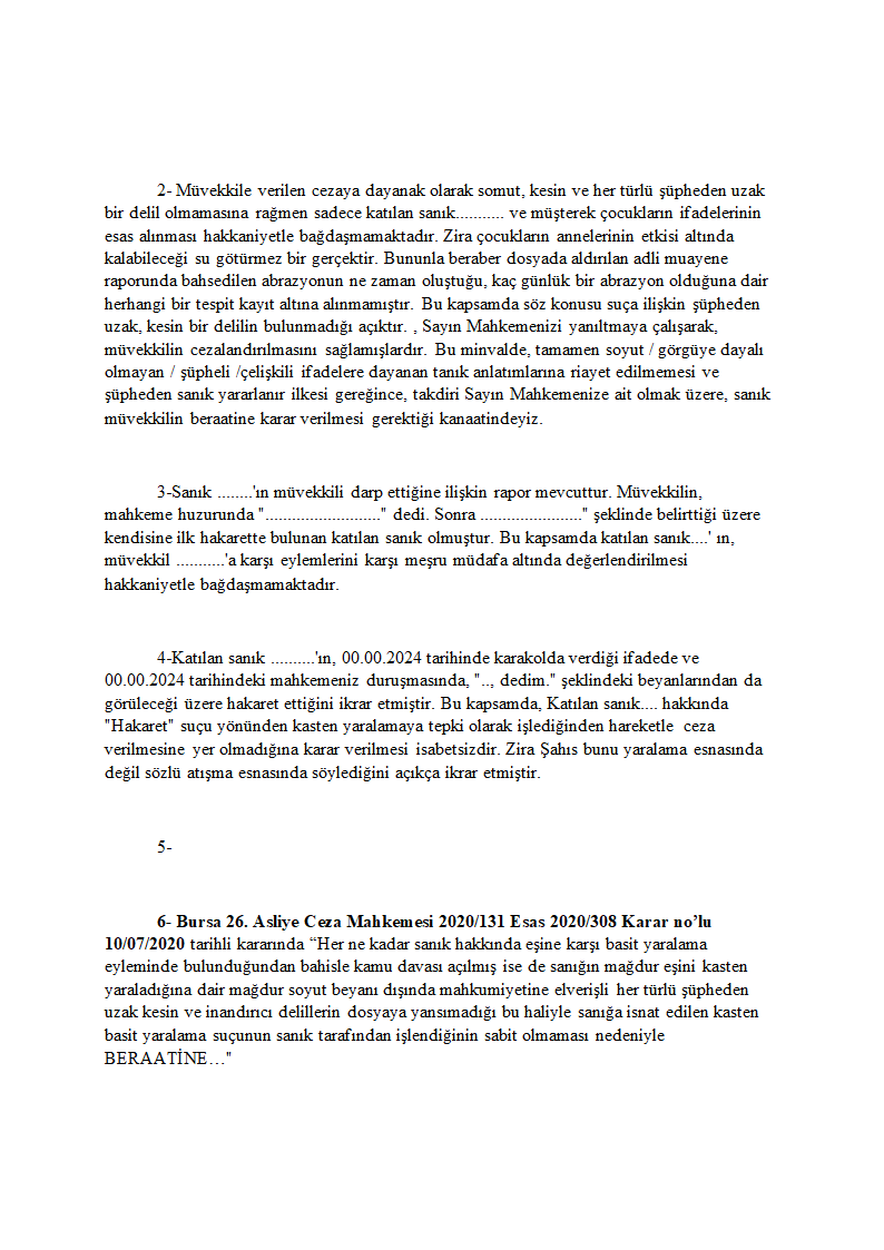 asliye ceza mahkemesi'nin kararının hukuka aykırılığı ve delil yetersizliği nedeniyle bozulması ...