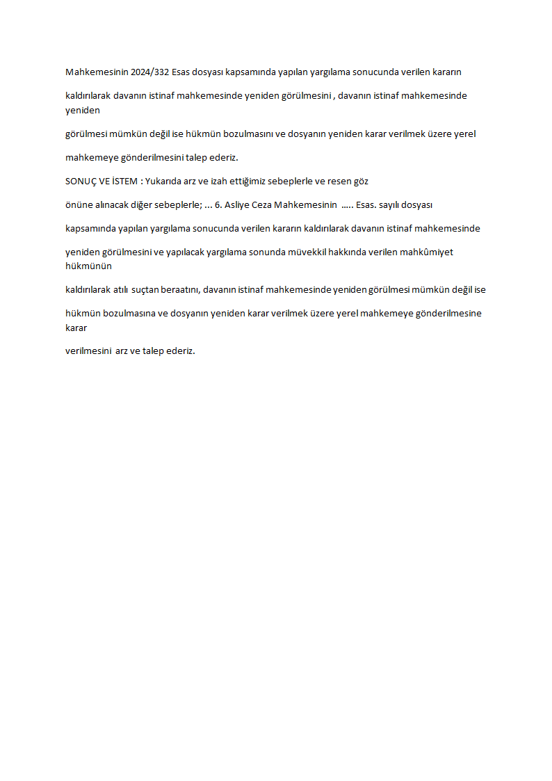6. asliye ceza mahkemesi kararının istinaf incelemesi talebi: müvekkilin beraati, davanın ...