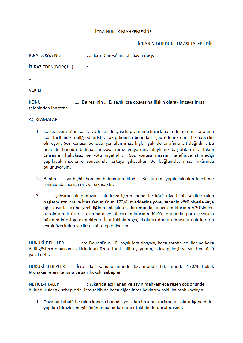 **icra mahkemesine icranın durdurulması talebi: imza itirazı, kötü niyetli takip ve tazminat ...