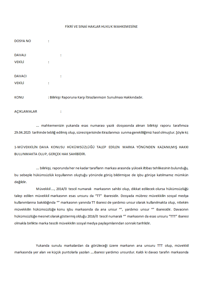 **fikri ve sınai haklar hukuk mahkemesi davasında bilirkişi raporuna itiraz ve bekletici mesele ...