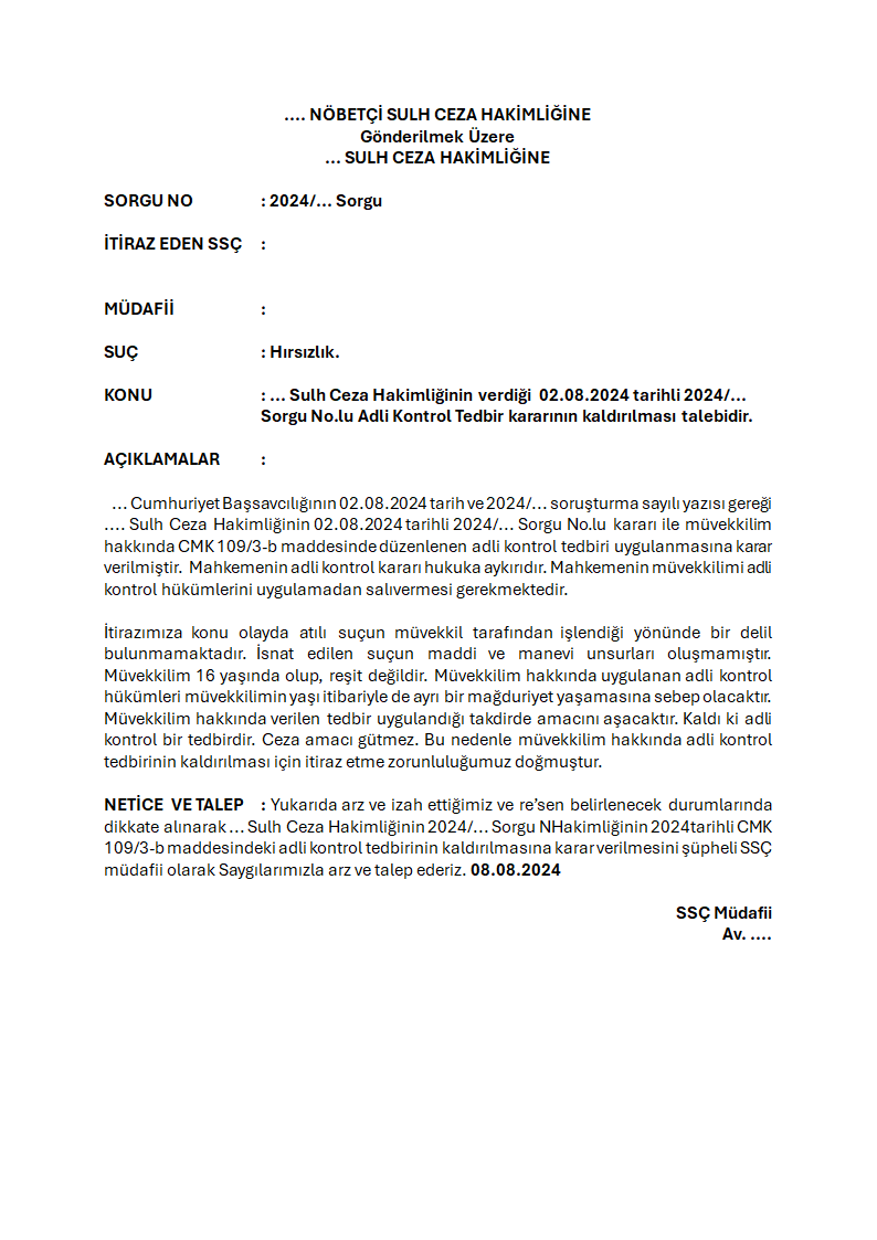 **hırsızlık suçu şüphelisi reşit olmayan müvekkil hakkındaki adli ...