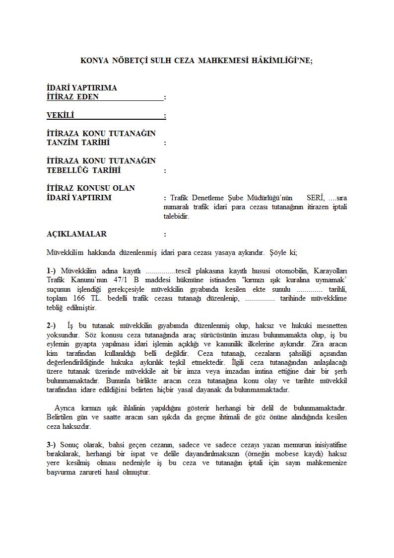 konya sulh ceza mahkemesi'ne trafik cezası iptali talebi: kırmızı ışık ihlali iddiası, gıyabi ...