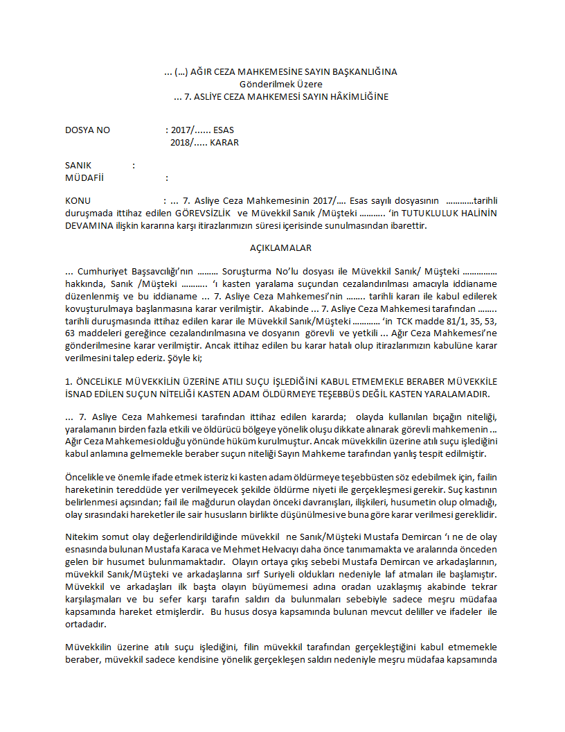 7. asliye ceza mahkemesi'nin görevsizlik kararına itiraz ve kasten adam öldürmeye teşebbüs ...