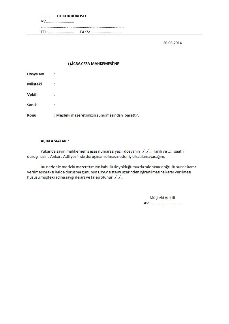 ankara adliyesi'ndeki duruşmaya katılamama nedeniyle mesleki mazeret ...
