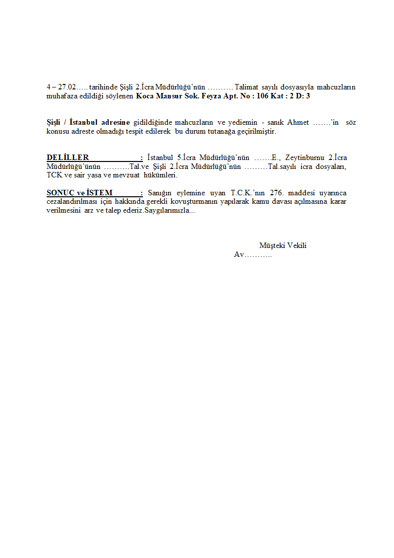 tck madde 276'ya aykırı davranma suçu: çek karşılığı olmayan hacizli ...
