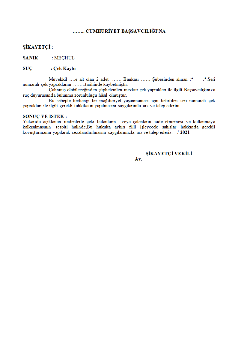 kayıp çek yaprakları ile ilgili cumhuriyet başsavcılığı'na yapılan suç ...